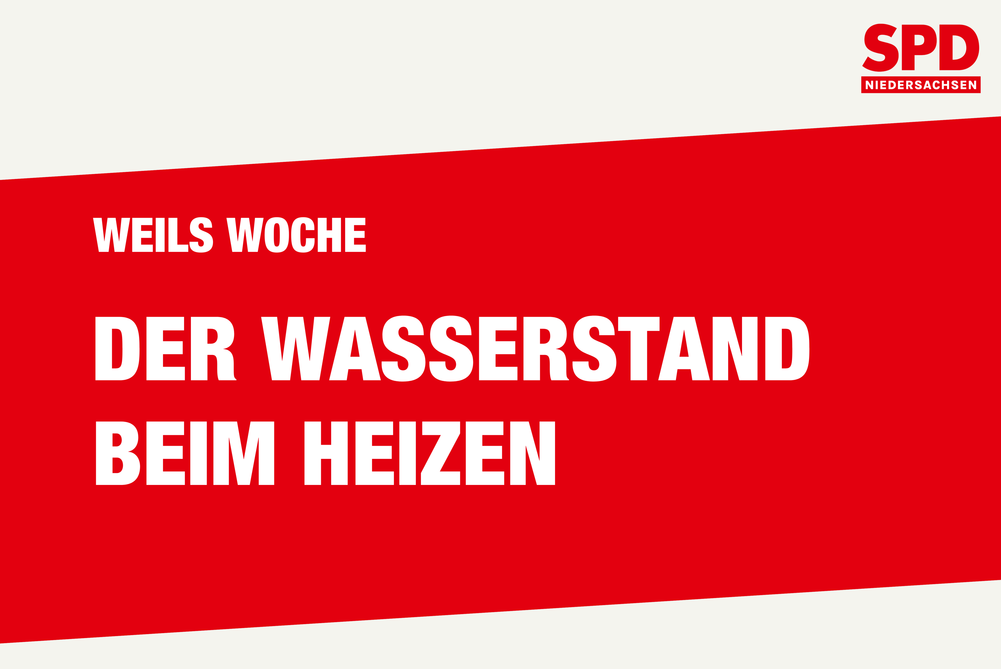 Der Wasserstand beim Heizen › Stephan Weil Der Wasserstand beim Heizen › Stephan Weil
